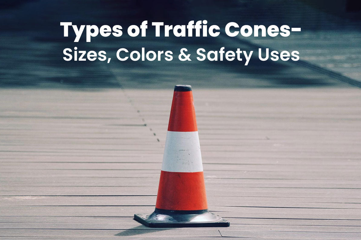 Types of Traffic Cones- Sizes, Colors & Safety Uses – Epic Crowd Control